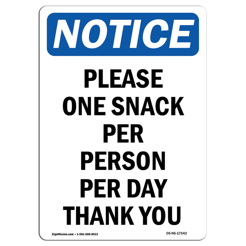 Signmission Please One Snack Per Person Per Sign Wayfair